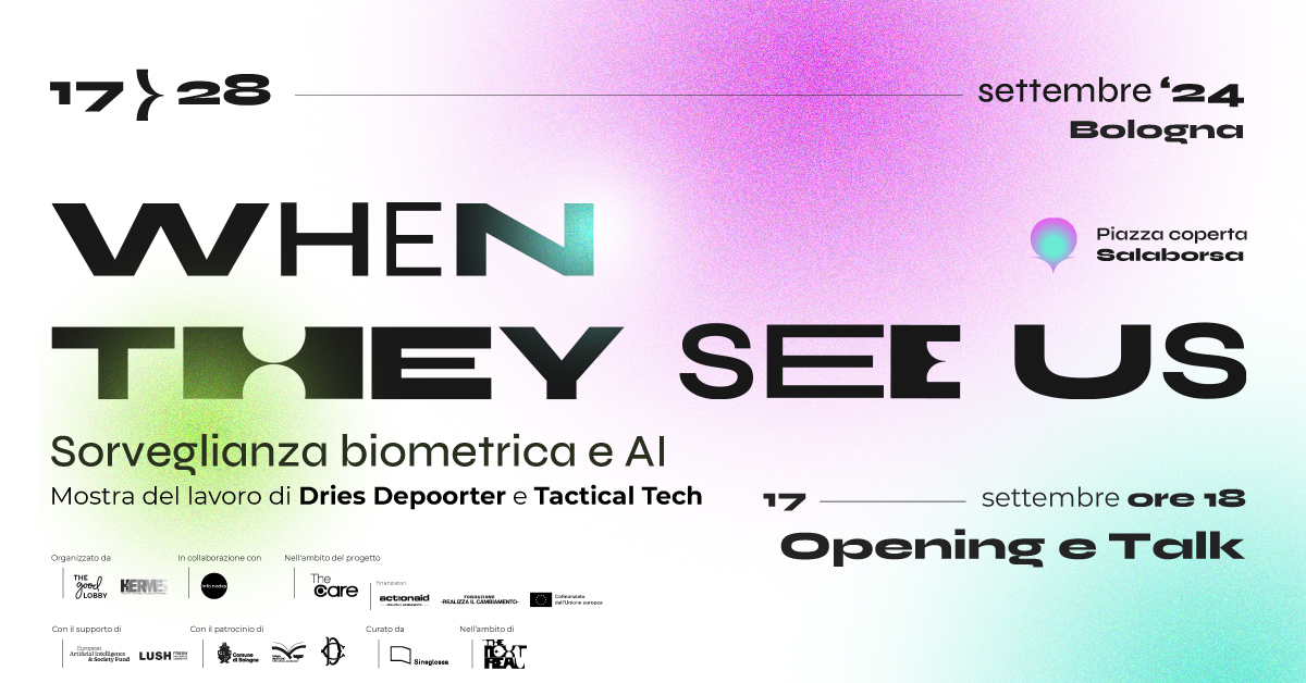 When they see us, the exhibition on AI and biometric surveillance ...